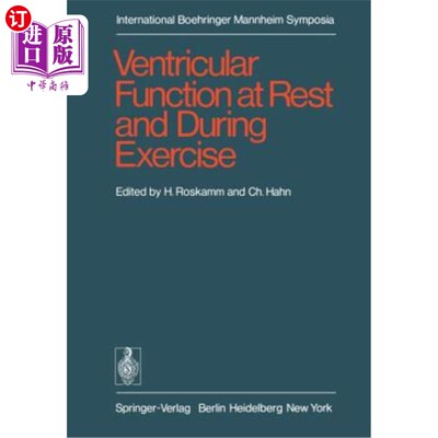 海外直订医药图书Ventricular Function at Rest and During Exercise / Ventrikelfunktion in Ruhe Und 静息和运动时的心室