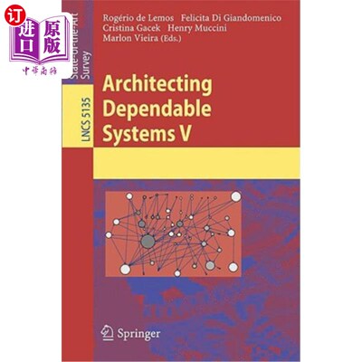 海外直订Architecting Dependable Systems V 构建可靠的系统