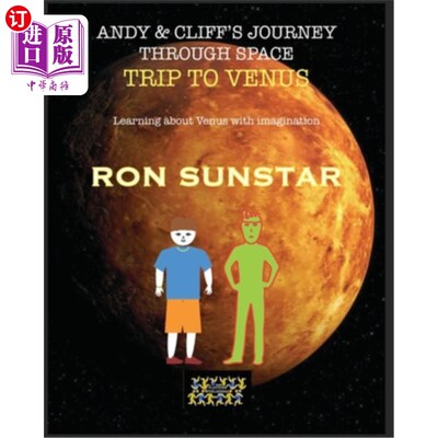 海外直订Andy and Cliff's Journey Through Space - Trip to Venus: Learning about Venus wit 安迪和克里夫的太空之旅-金
