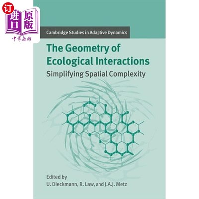 海外直订The Geometry of Ecological Interactions: Simplifying Spatial Complexity 生态相互作用的几何学：简化空间复杂