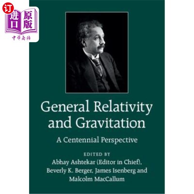 海外直订General Relativity and Gravitation: A Centennial Perspective 广义相对论与引力：百年的视角