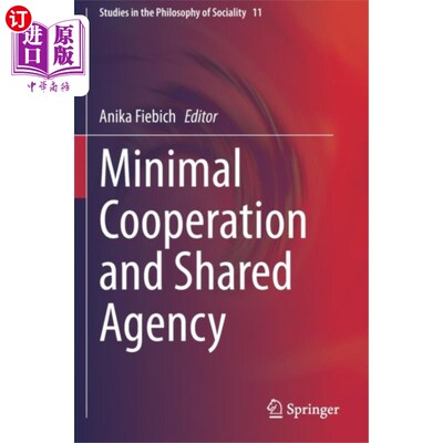 海外直订Minimal Cooperation and Shared Agency 最小合作与共享代理