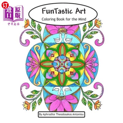 海外直订FunTastic Art: Coloring Book for the Mind 有趣的艺术:头脑的涂色书