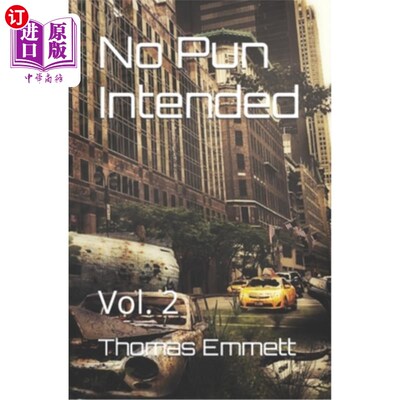 海外直订No Pun Intended: Vol. 2 无双关语:第2卷