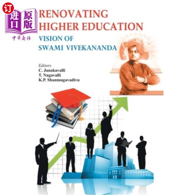 海外直订Renovating Higher Education Vision of Swami Vivekananda 更新斯瓦米·维韦卡南达的高等教育愿景