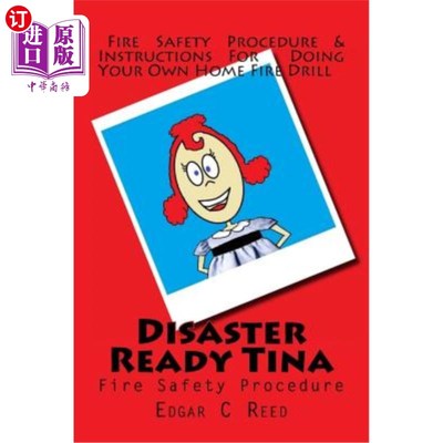 海外直订Disaster Ready Tina: Fire Safety Procedure 灾难准备蒂娜:消防安全程序