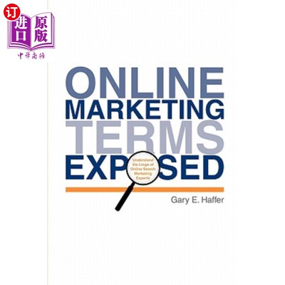 海外直订Online Marketing Terms Exposed: Understand the Lingo of Online Search Marketing  在线营销术语暴露:了解在线
