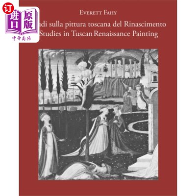 海外直订Studies in Tuscan Renaissance Painting/Studi sul... 托斯卡纳文艺复兴时期绘画研究/托斯卡纳·德尔·里纳西门托