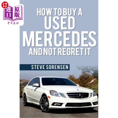 海外直订How to Buy a Used Mercedes and Not Regret It 如何买一辆二手奔驰而不后悔