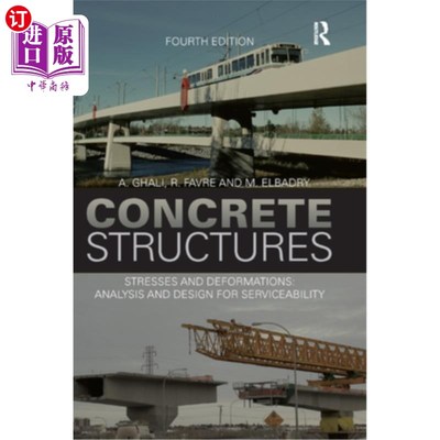 海外直订Concrete Structures: Stresses and Deformations: Analysis and Design for Sustaina 混凝土结构：应力和变形：可