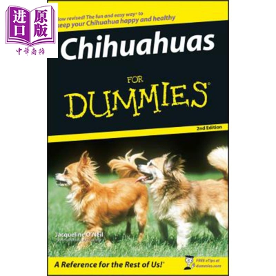 现货 吉娃娃达人迷 第2版 Chihuahuas For Dummies Second Edition Jacqueline O'Neil 英文原版 中商原版 Wiley【中商原版】