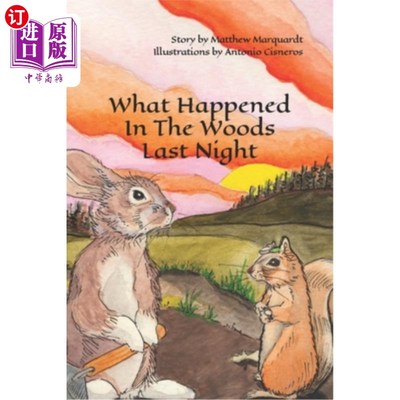 海外直订What Happened In The Woods Last Night 昨晚在树林里发生了什么