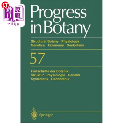 海外直订Progress in Botany / Fortschritte Der Botanik: Structural Botany Physiology Gene 植物学进展：结构植物学、生