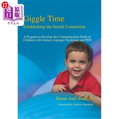 海外直订医药图书Giggle Time - Establishing the Social Connection: A Program to Develop the Commu 咯咯笑的时间-建立