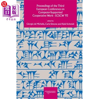 海外直订Proceedings of the Third European Conference on Computer-Supported Cooperative W 1993年9月13日至17日在