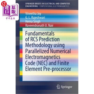 海外直订Fundamentals of RCS Prediction Methodology Using Parallelized Numerical Electrom 使用并行数值电磁代码(Nec)