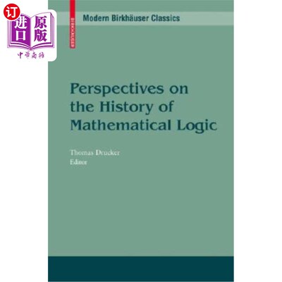 海外直订Perspectives on the History of Mathematical Logic 数学逻辑史透视