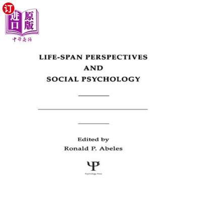 海外直订Life-span Perspectives and Social Psychology 寿命视角与社会心理学