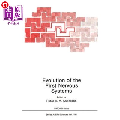 海外直订Evolution of the First Nervous Systems 第一神经系统的进化