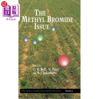 海外直订The Methyl Bromide Issue 甲基溴问题