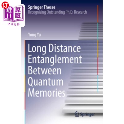 海外直订Long Distance Entanglement Between Quantum Memories 量子记忆间的长距离纠缠