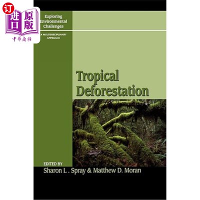海外直订Tropical Deforestation 热带森林砍伐