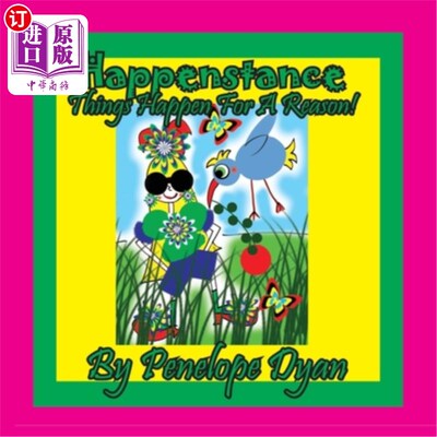 海外直订Happenstance----Things Aways Happen For A Reason! 偶然——事情总是有原因的！