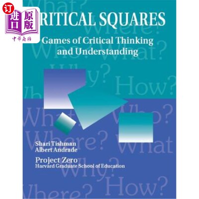 海外直订Critical Squares: Games of Critical Thinking and Understanding 批判性方格：批判性思维与理解的游戏