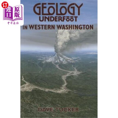 Geology Underfoot in Western Washington 华盛顿西部的地质情况【中商原版】