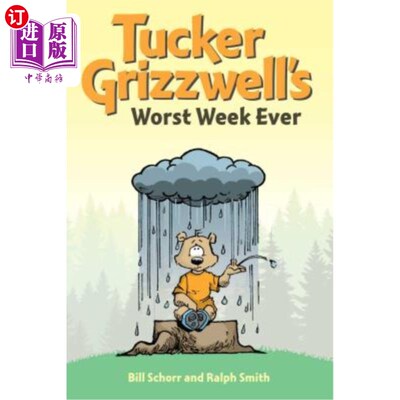 海外直订Tucker Grizzwell's Worst Week Ever 塔克·格瑞德威尔最糟糕的一周