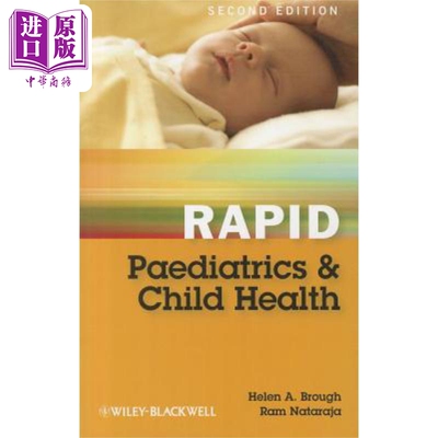 现货 儿科与儿童健康速成 第2版 Rapid Paediatrics And Child Health 2E 英文原版 Helen Brough 中商原版