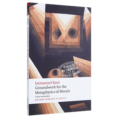 Groundwork for the Metaphysics of Morals 英文原版 道德形而上学的基础 康德【中商原版】
