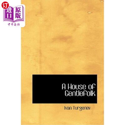 海外直订A House of Gentlefolk 绅士之家