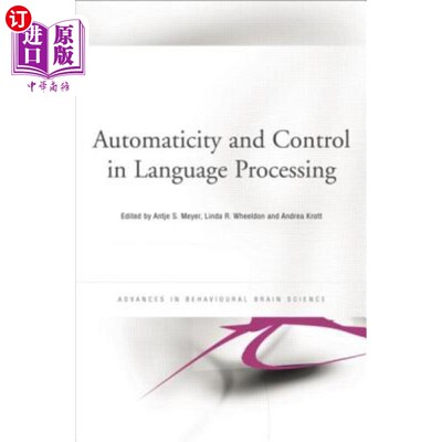 海外直订Automaticity and Control in Language Processing 语言处理中的自动性与控制