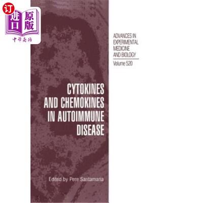 海外直订医药图书Cytokines and Chemokines in Autoimmune Disease 自身免疫性疾病中的细胞因子和趋化因子