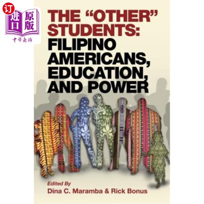 海外直订The Other Students: Filipino Americans, Education, and Power 其他学生：菲律宾裔美国人、教育和权力