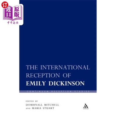 海外直订The International Reception of Emily Dickinson 艾米莉·狄金森的国际招待会