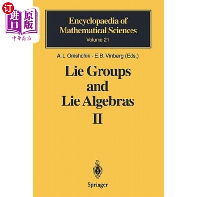 海外直订Lie Groups and Lie Algebras II: Discrete Subgroups of Lie Groups and Cohomologie 李群与李代数Ⅱ：李群的离散