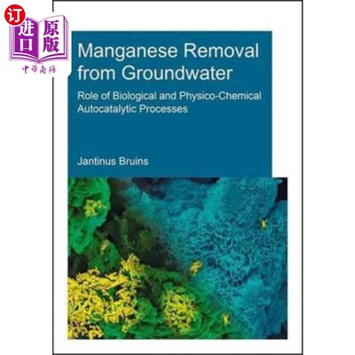 海外直订Manganese Removal from Groundwater 地下水除锰
