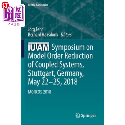 海外直订Iutam Symposium on Model Order Reduction of Coupled Systems, Stuttgart, Germany, 耦合系统模型订单减少Iutam