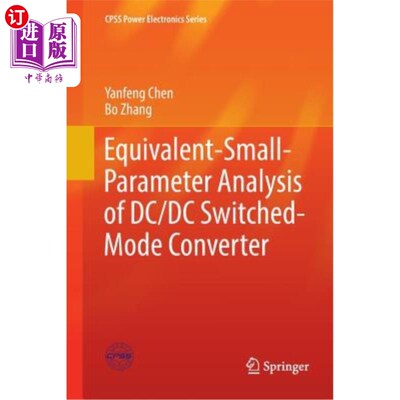 海外直订Equivalent-Small-Parameter Analysis of DC/DC Switched-Mode Converter