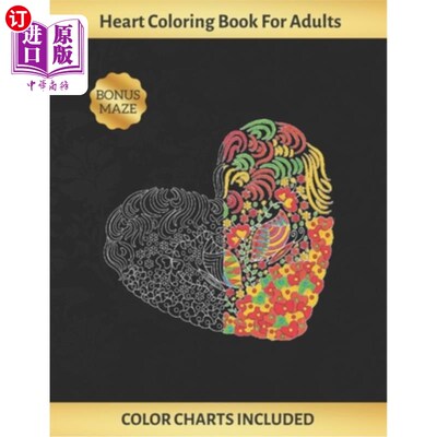 海外直订Heart Coloring Book for Adults: Art Therapy - Stress Relief - Color Charts Inclu 成人心脏着色书:艺术治疗-压