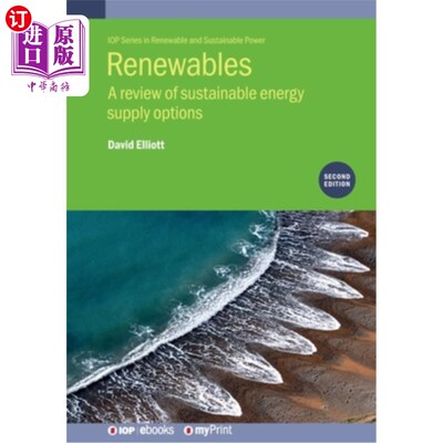 海外直订Renewables (Second Edition): A review of sustainable energy supply options 可再生能源（第二版）：可持续能源