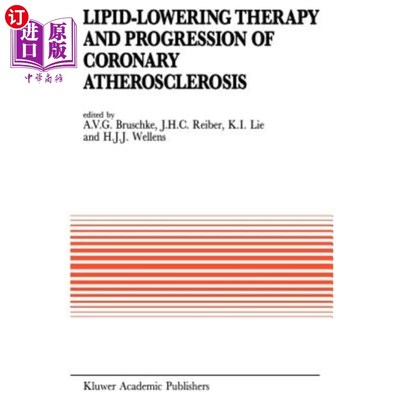 海外直订医药图书Lipid-Lowering Therapy and Progression of Coronary Atherosclerosis 降脂治疗与冠状动脉粥样硬化进展