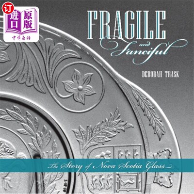 海外直订Fragile and Fanciful 脆弱和幻想