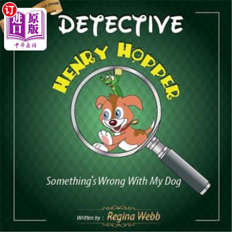 海外直订Detective Henry Hopper: Something's Wrong With My Dog亨利·霍珀侦探:我的狗有点 ...