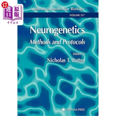 海外直订医药图书Neurogenetics: Methods and Protocols 神经遗传学：方法和方案