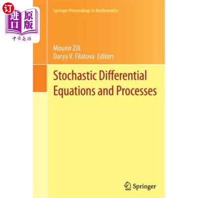 海外直订Stochastic Differential Equations and Processes: Saap, Tunisia, October 7-9, 201 随机微分方程和过程：2010年