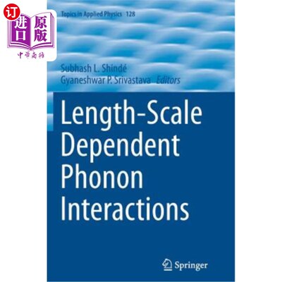 海外直订Length-Scale Dependent Phonon Interactions 长度尺度相关的声子相互作用
