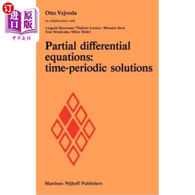 海外直订Partial Differential Equations: Time-Periodic Solutions 偏微分方程:时间周期解